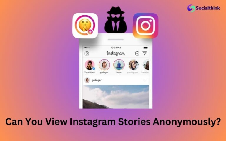How to Watch Instagram Stories Anonymously: A Step-By-Step Guide ...