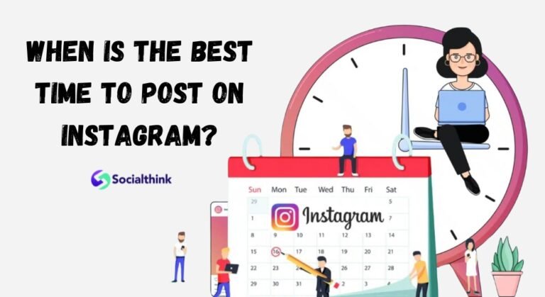 The Best Time to Post on Instagram Today - Social Think