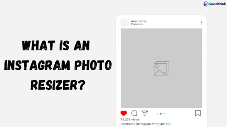 Instagram Photo Resizer: What is it, Benefits & How to Resize? - Social ...
