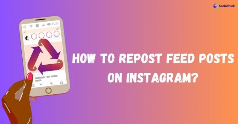 How to Repost a Reel on Instagram: The Ultimate Guide - Social Think