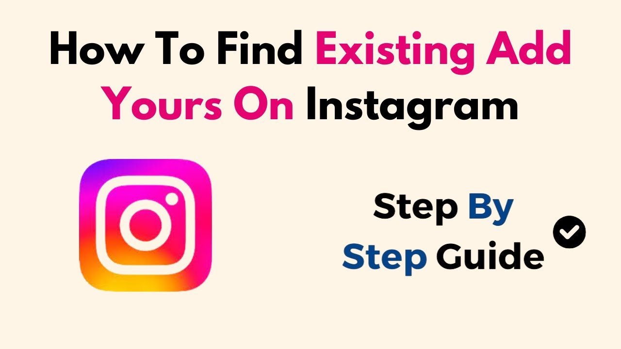 How to Find Existing Add Yours On Instagram: Tips, Tricks, Pros & Cons - Social Think