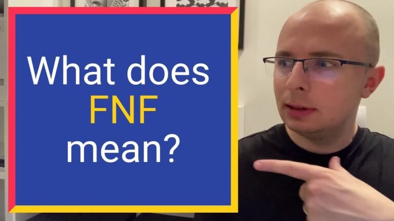 What Does FNF Mean? Understanding the Acronym - Social Think